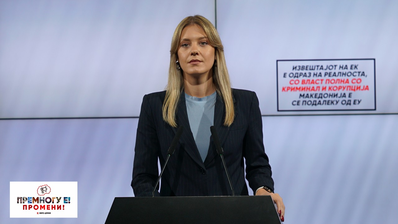ВМРО-ДПМНЕ: Извештајот на ЕК потврди дека наместо да работи на реформи ...